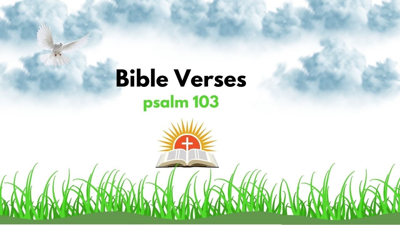 Psalm 103 | THE GOD SON TV | #psalm103 #psalmsbiblestudy #biblestudies ...