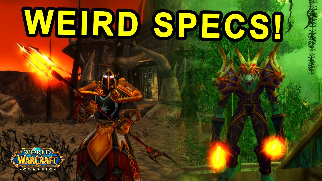 Top 5 Weird Specs From Classic WoW Episode 2 YouTube top-5-weird-specs-from-classic-wow-episode-2-youtube