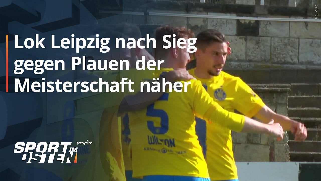 1. FC Lok Leipzig macht großen Schritt in Richtung Meisterschaft ...