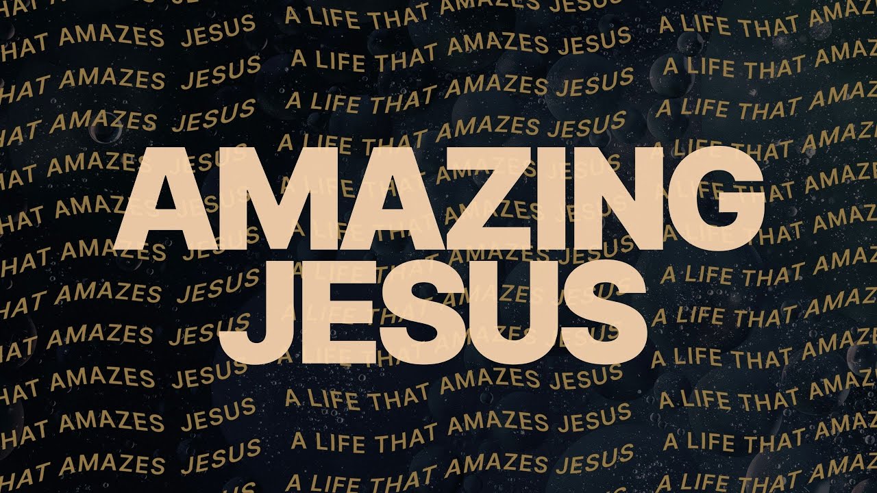 Amazing Jesus - YouTube