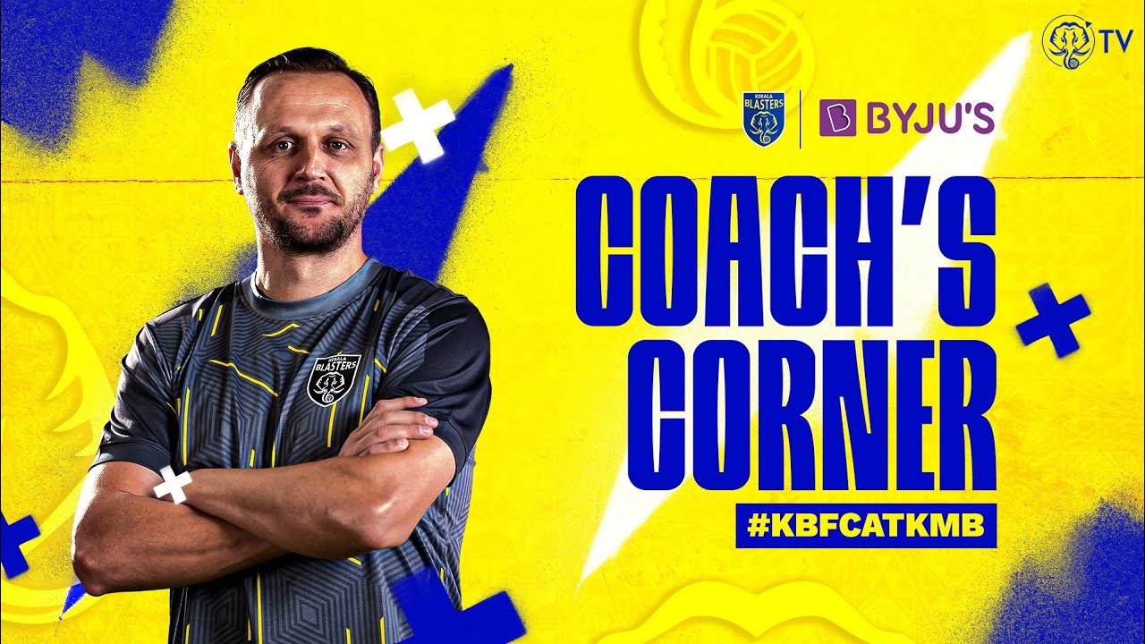 Coach's Corner | Ivan Vukomanovic | KBFC vs ATKMB - YouTube