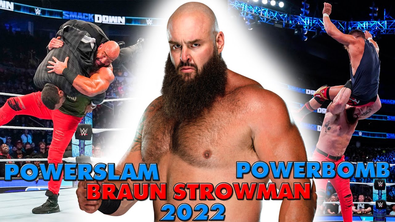 Braun Strowman - Running Powerslam + Powerbomb Compilation 2022 - YouTube