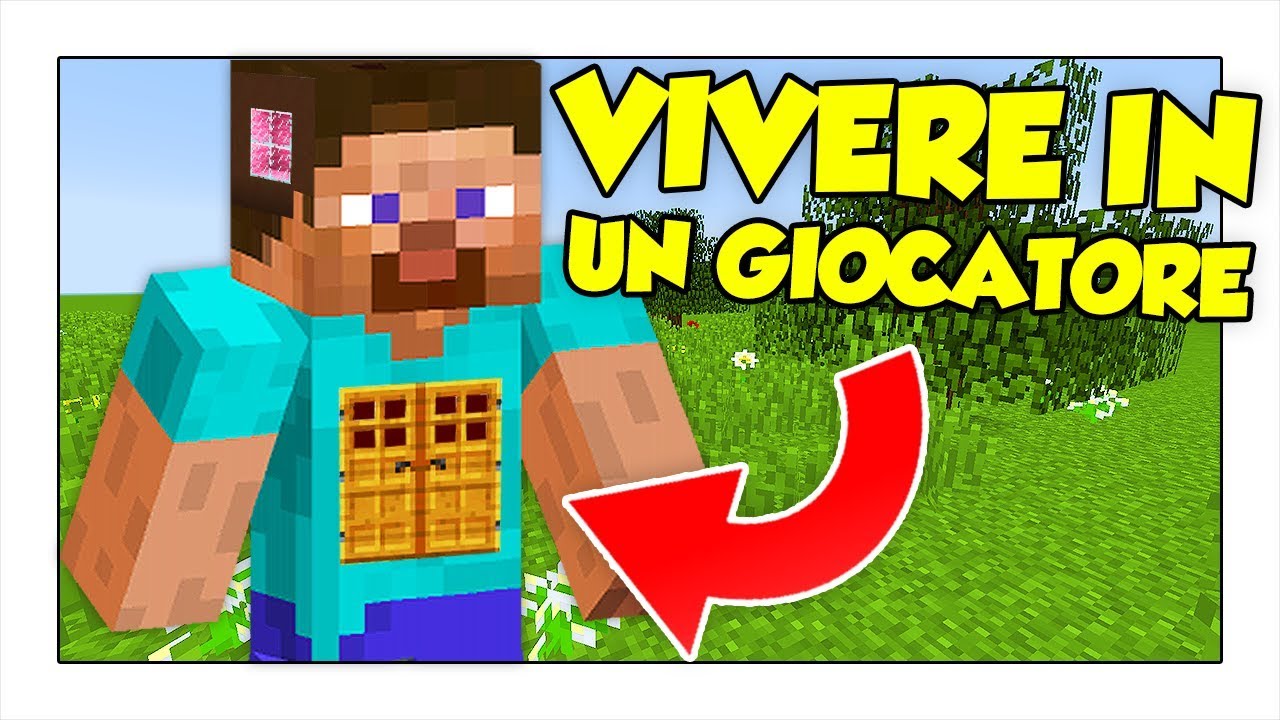 COME VIVERE DENTRO UN ALTRO GIOCATORE! - Minecraft ITA - YouTube