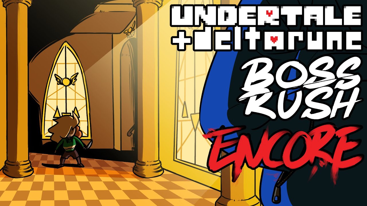 UNDERTALE + DELTARUNE BOSS RUSH (ENCORE FINALE) + UNDERTALE 2 [dec 26 ...