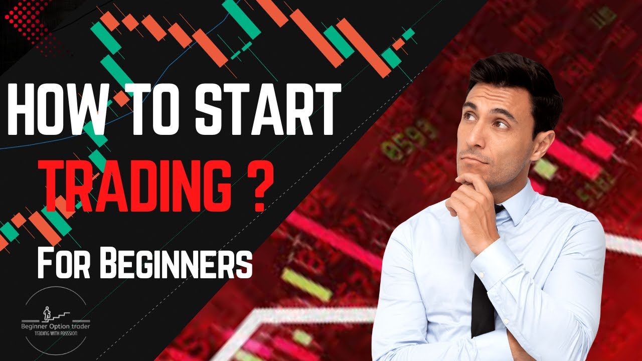How to Start Trading in Stock Market? | Intraday Trading for Beginners ...
