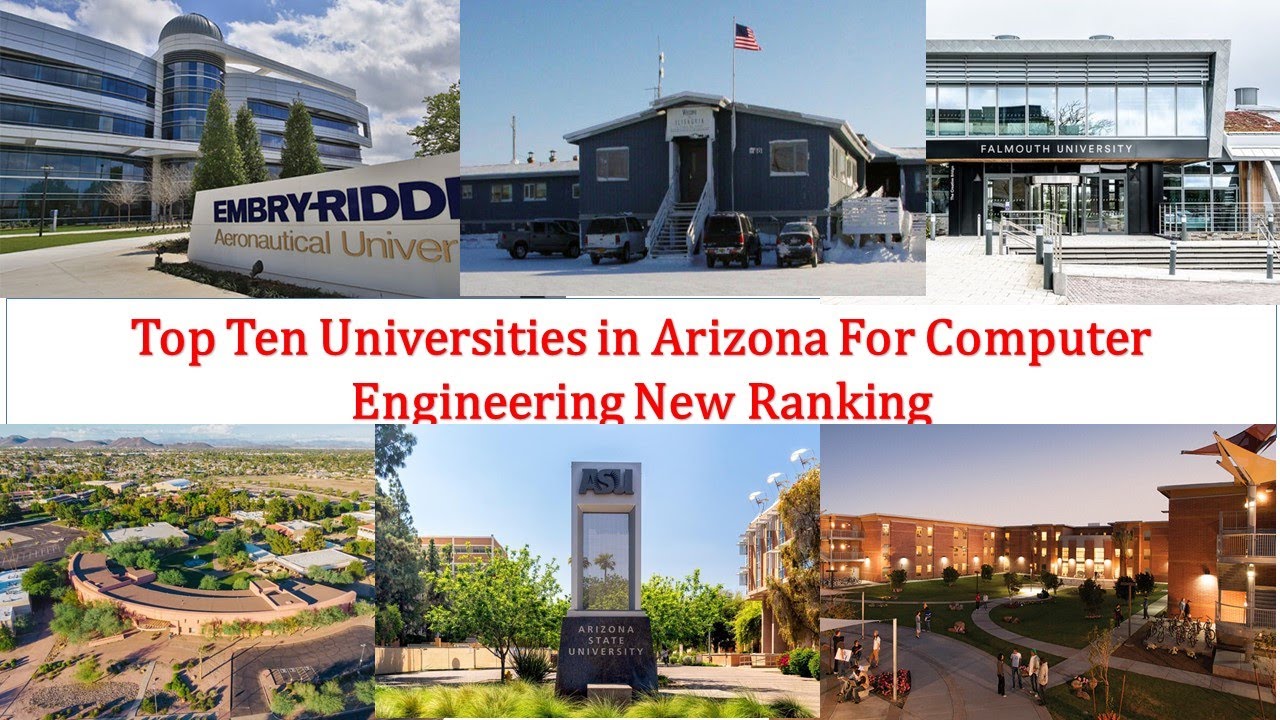 Top 10 UNIVERSITIES IN ARIZONA FOR COMPUTER ENGINEERING New Ranking ...