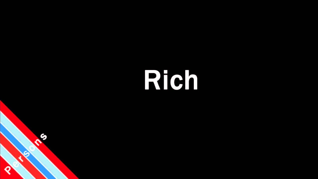 How To Pronounce Rich YouTube how-to-pronounce-rich-youtube