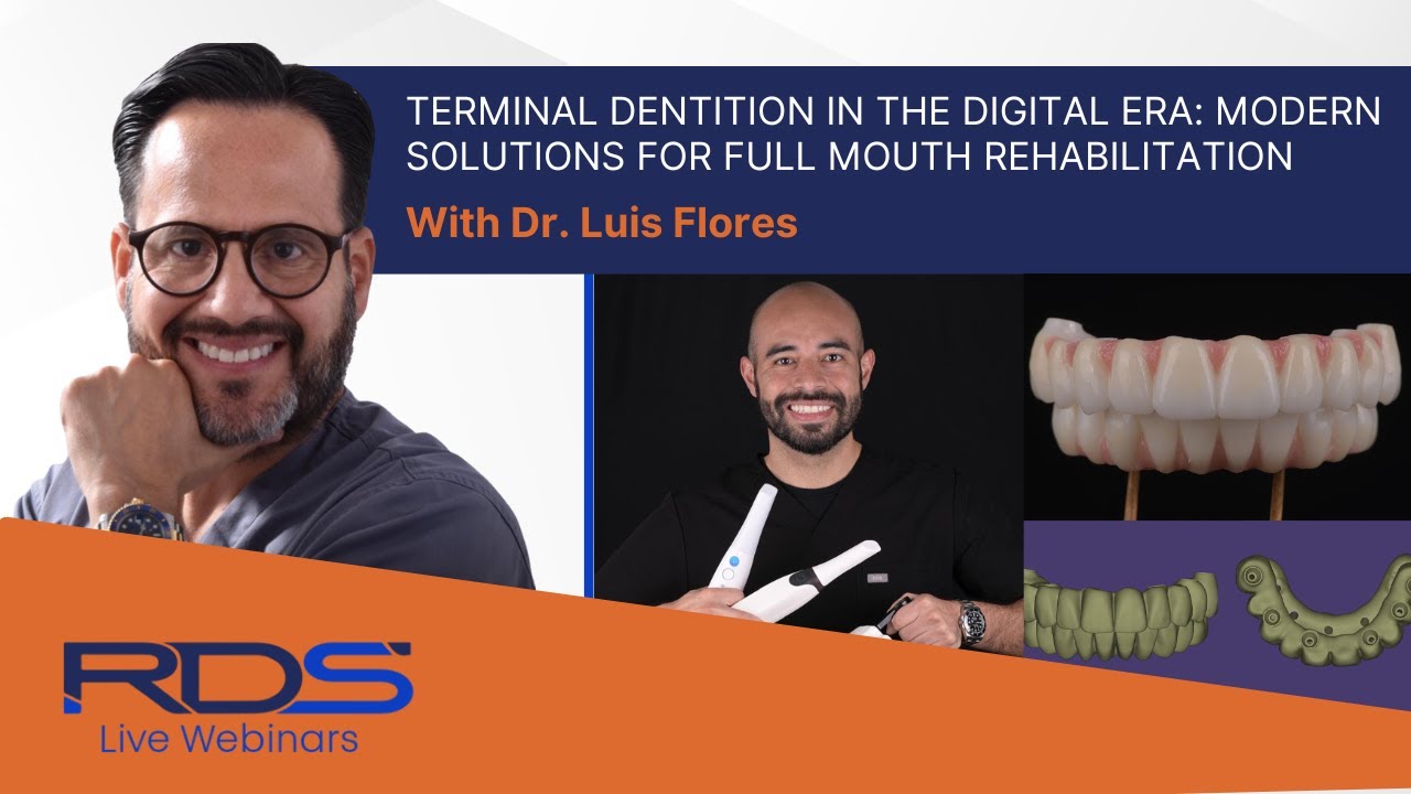 Terminal Dentition in the Digital Era: Modern Solutions for Full Mouth ...