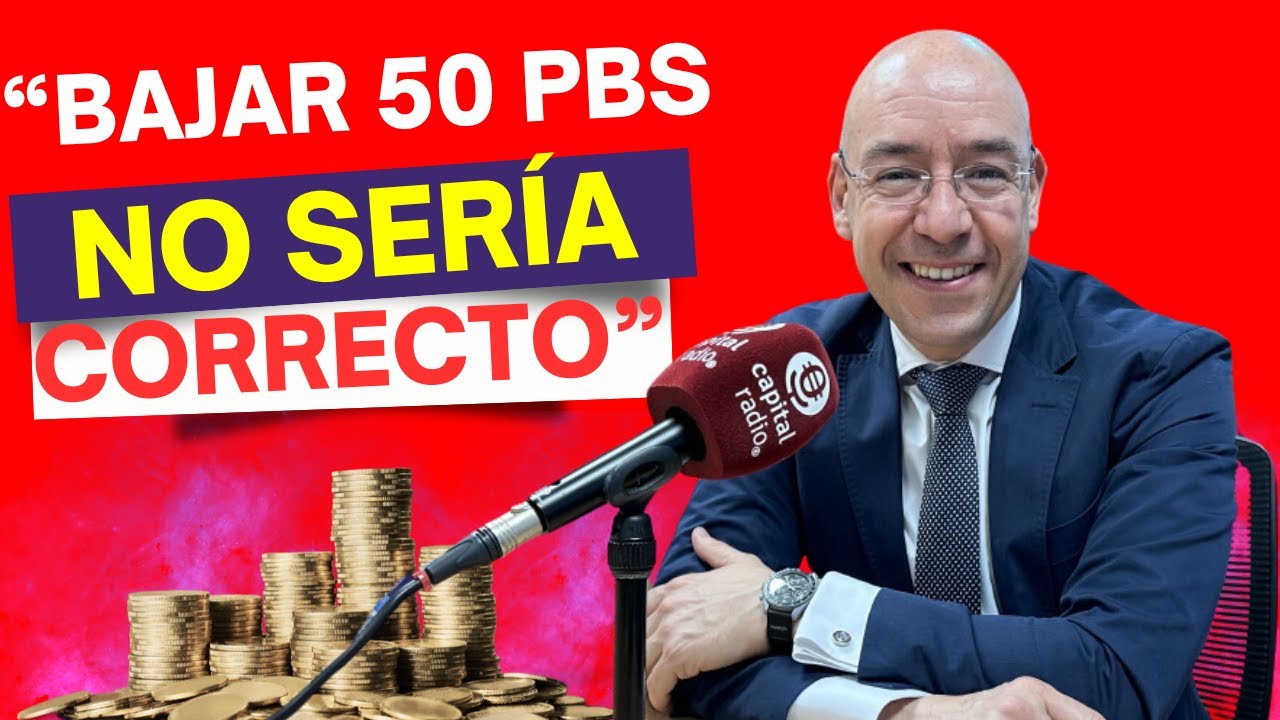 ¿Y si baja la Fed 50 puntos básicos? "No sería lo correcto". Así lo ve David Cano (Afi) - YouTube