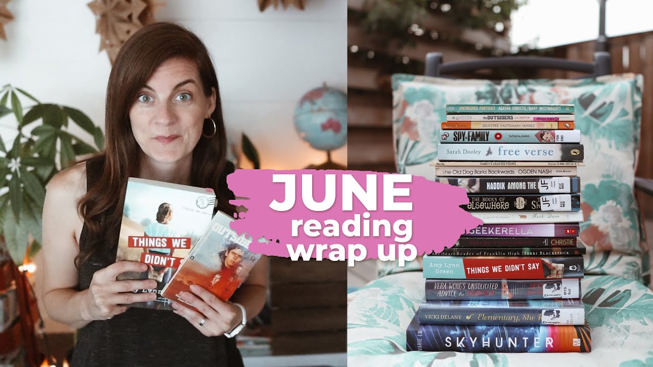 JUNE READING WRAP UP - I read a lot of great books! - YouTube
