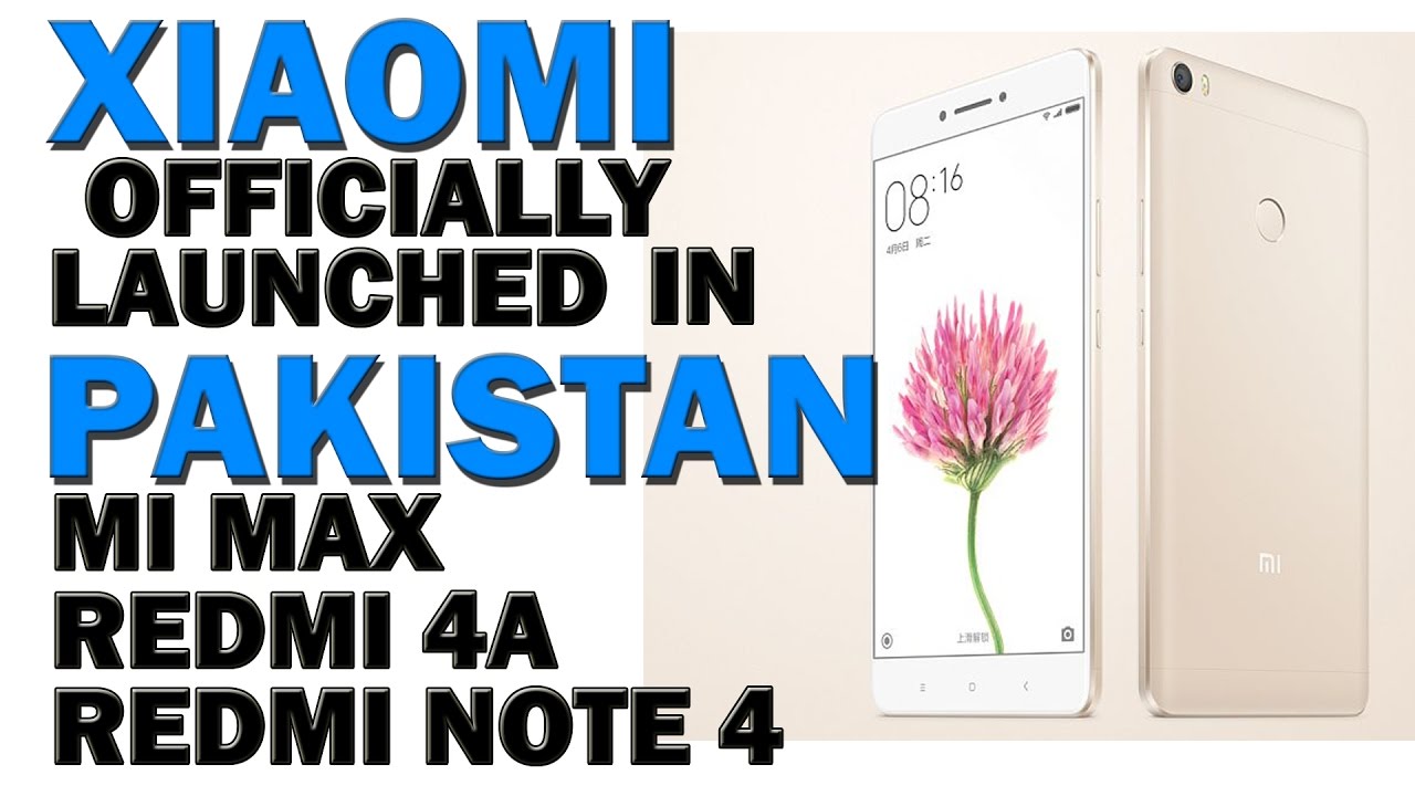 Xiaomi Reviews || Specifications || Mi Max || Redmi 4A || Note 4 - YouTube