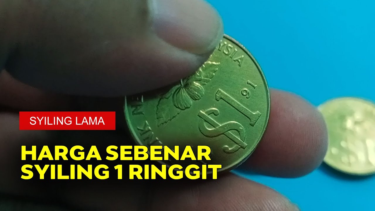 Harga sebenar syiling 1 Ringgit - YouTube