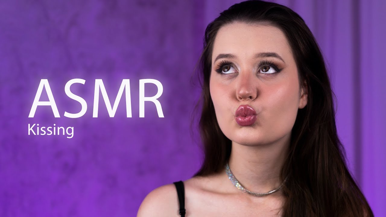 Asmr Kissing Sounds Mouth Sounds For Sleeping Youtube