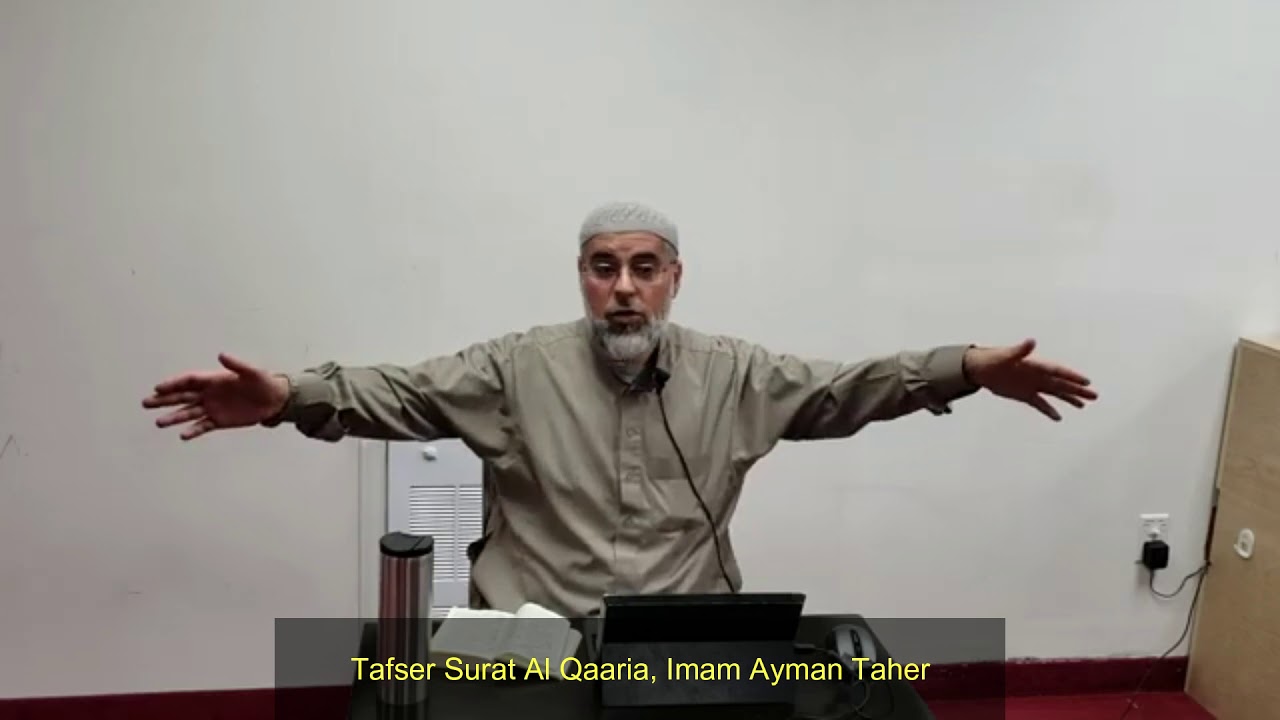 Tafser Surah Al-Qari'ah, Imam Ayman TaherTafser Surat Al Qaaria - YouTube