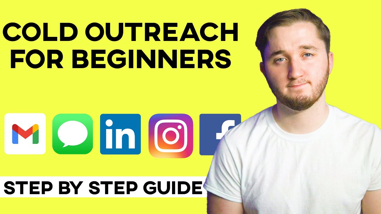 Cold Outreach For Beginners 2024 - YouTube
