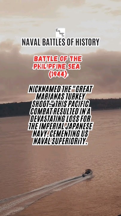 Battle of The Phillipine Sea(1944): Naval Battles of History # ...