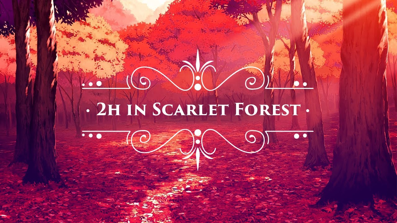 Deltarune - 2 Calm Hours in Scarlet Forest (Atmospheric Ambient ...