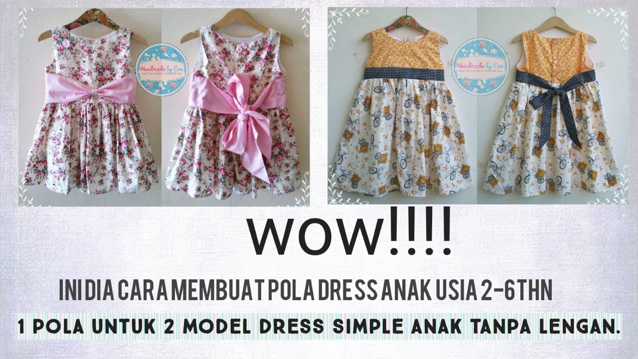 Cara Membuat Pola Simple Dress anak usia 2-6 thn (video remake check ...