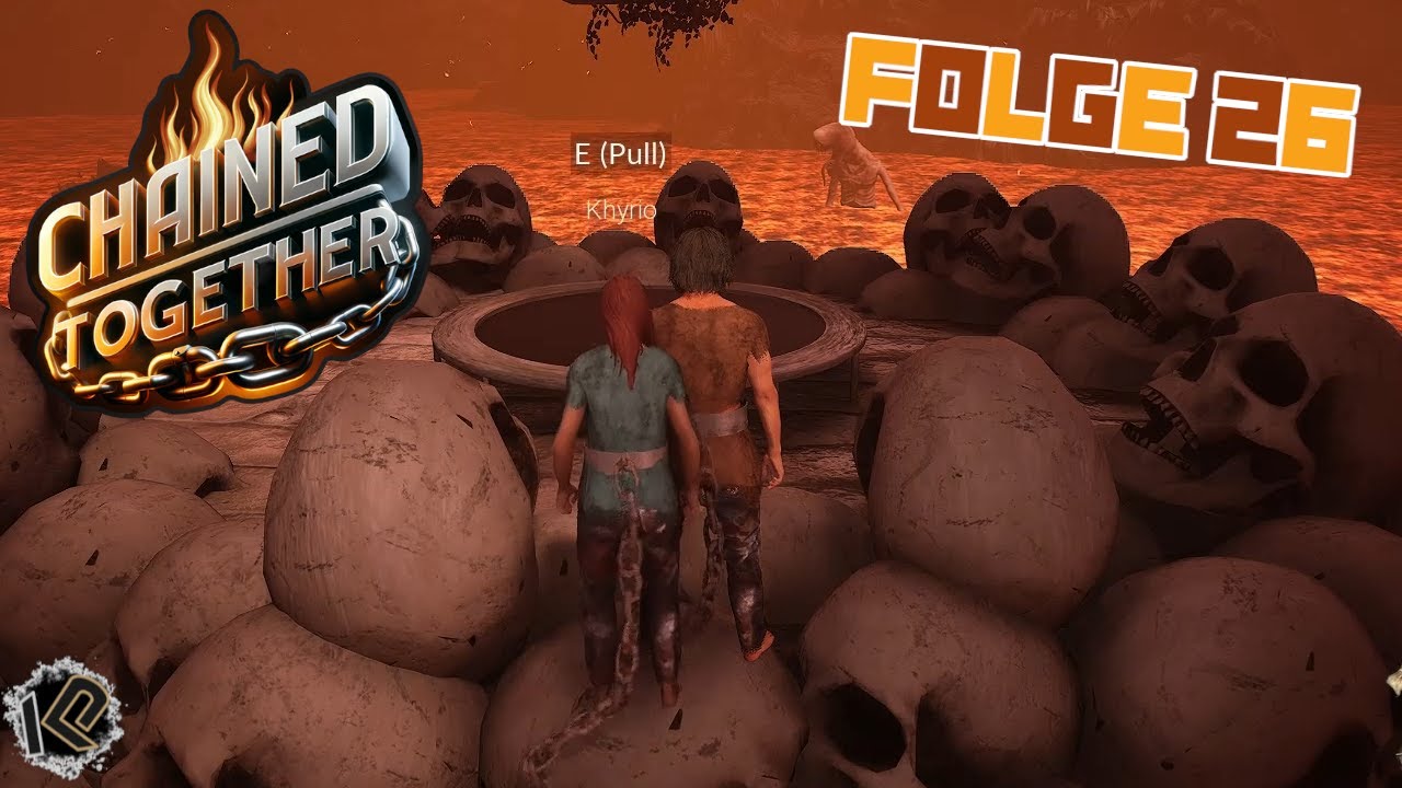 ⛓️Let's Play Chained Together | Folge 026 | Die Knochen gehen Blind ...