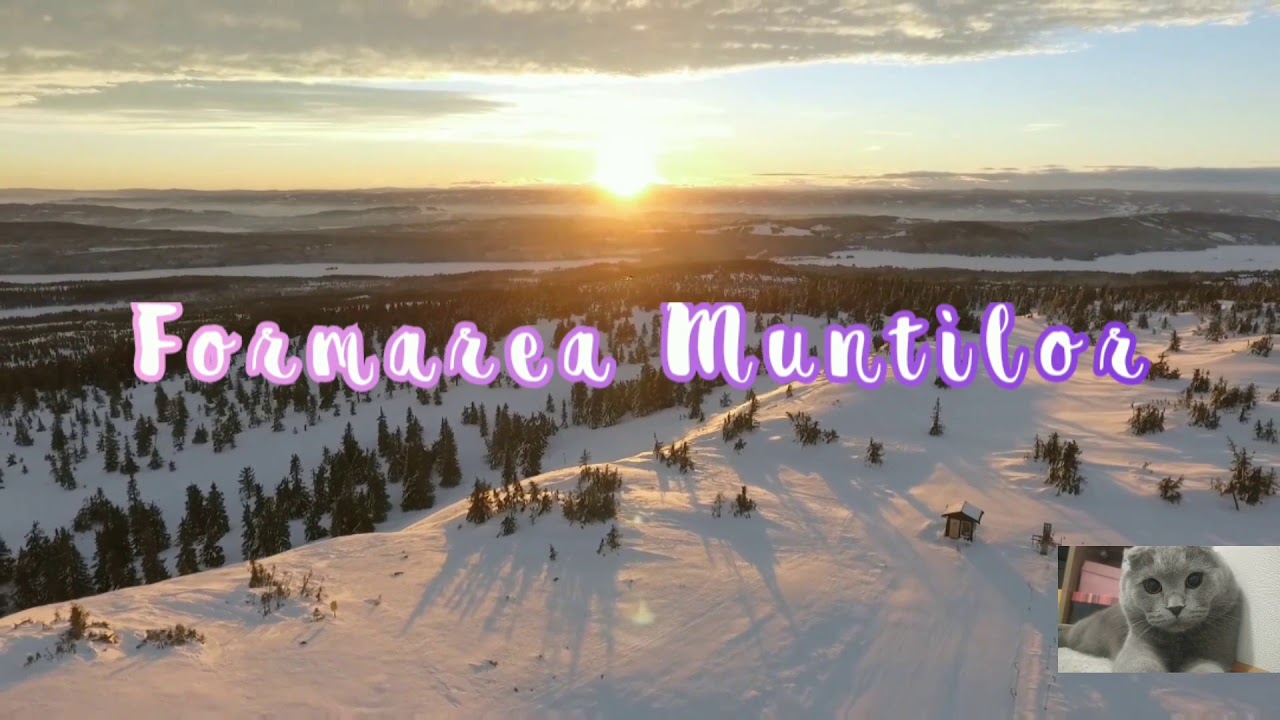 Formarea Muntilor - YouTube