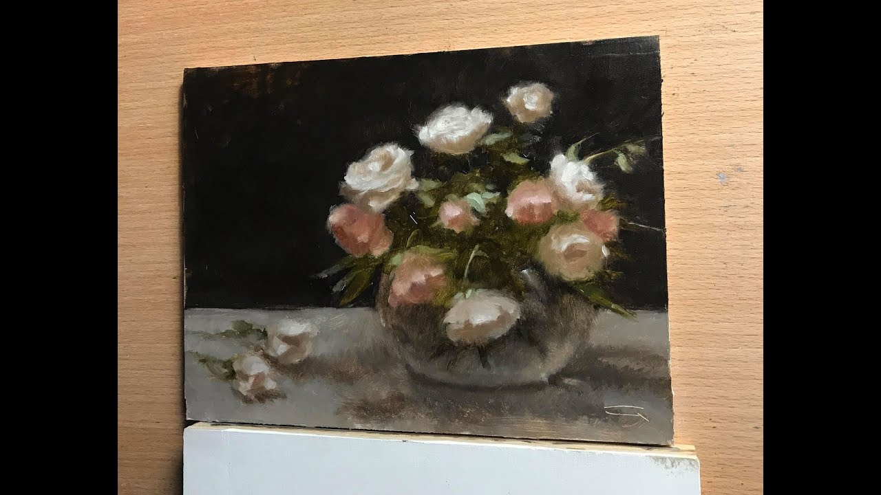 Floral Still Life Demonstration - Roses Alla Prima - YouTube