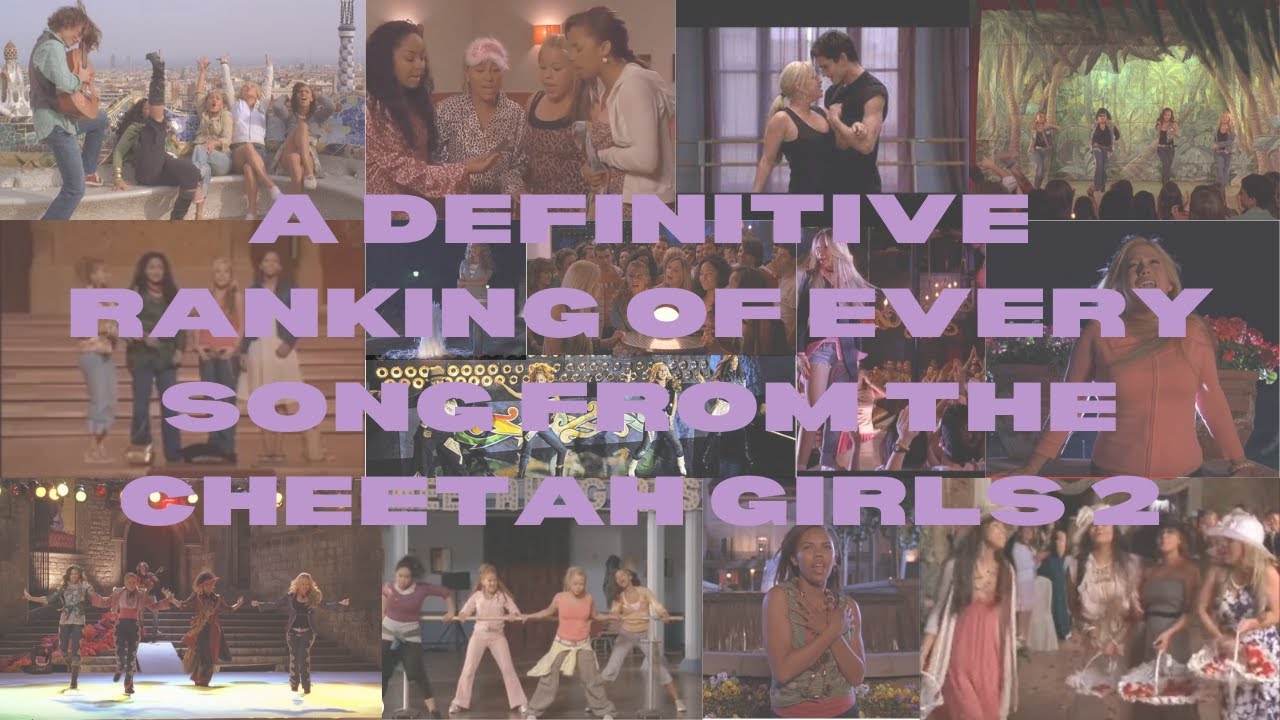 A DEFINITIVE RANKING OF EVERY SONG FROM THE CHEETAH GIRLS 2 - YouTube
