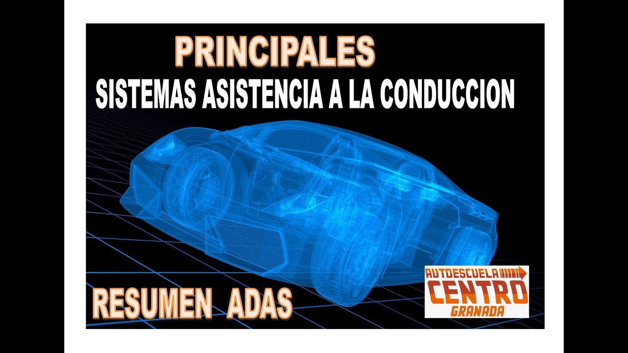 SISTEMAS AVANZADOS DE ASISTENCIA A LA CONDUCCIÓN. (ADAS).ADVANCED ...