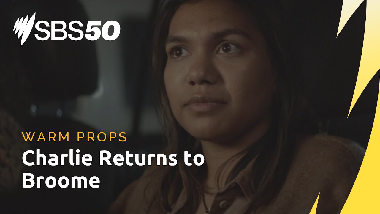 Charlie Returns to Broome | Warm Props - YouTube