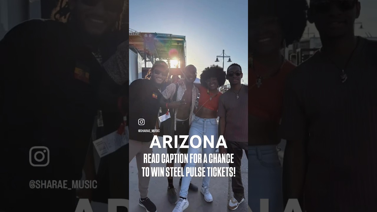 2 Tickets to see us, Fyah & Steel Pulse in Arizona! Follow sharae_music ...