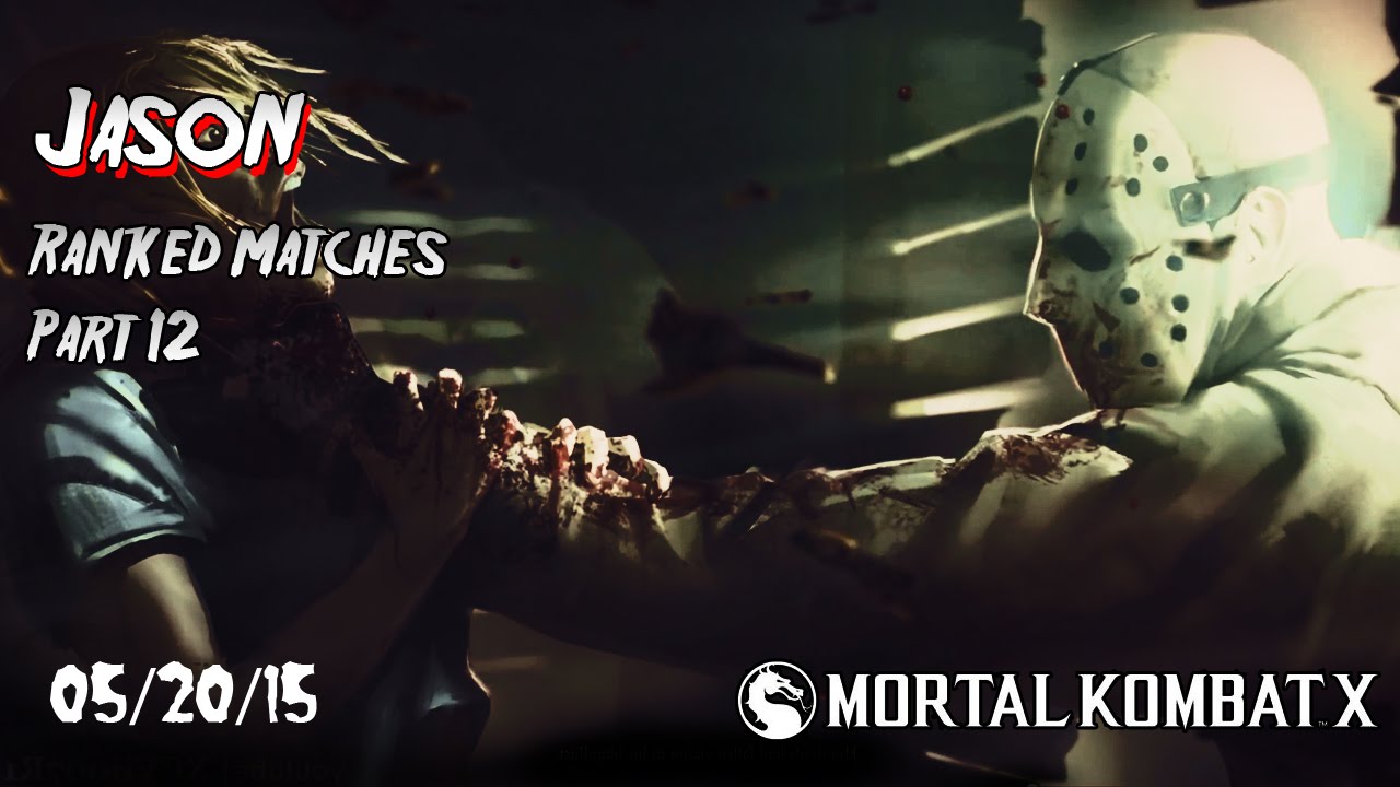 [MKX] Ranked Matches - Jason part 12 - YouTube