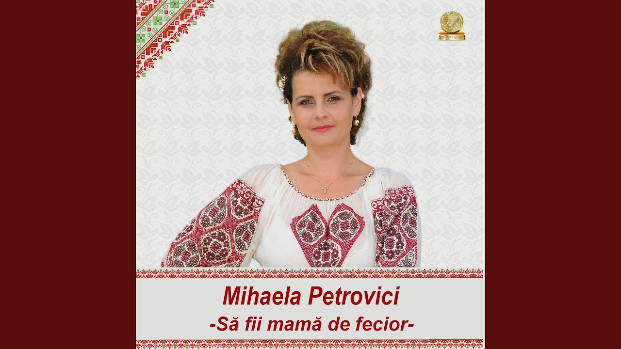 Sa Fii Mama De Fecior (feat. Florin Ionas Generalul) (Printre Flori De ...