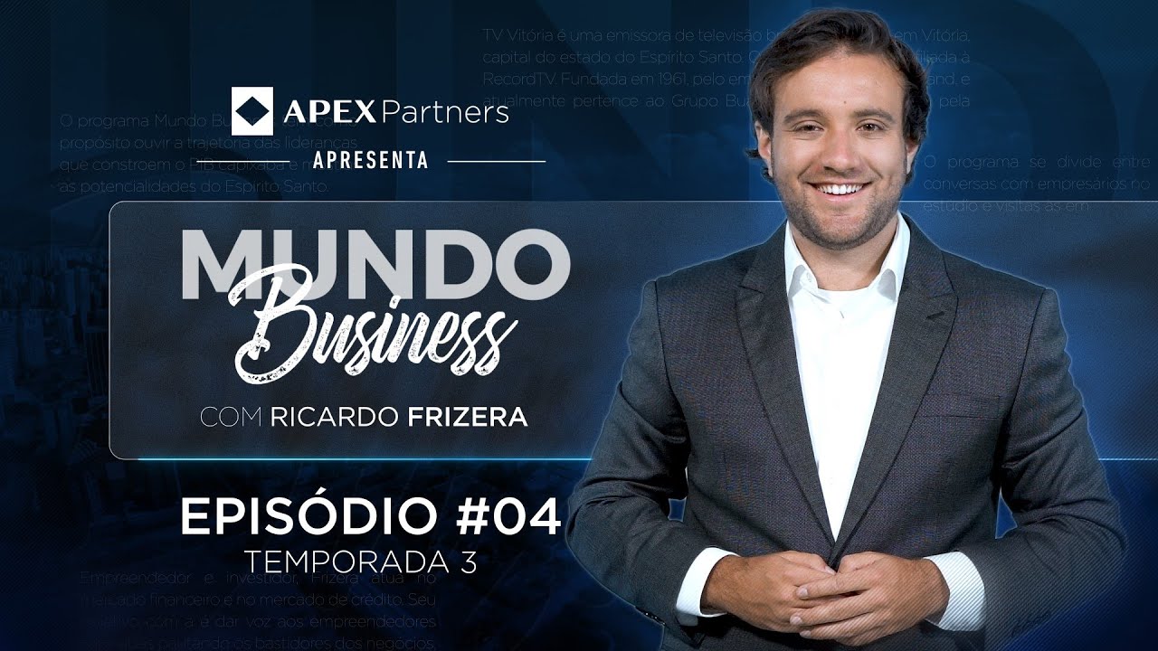 Mundo Business | Temporada 3 Episódio #04 - YouTube