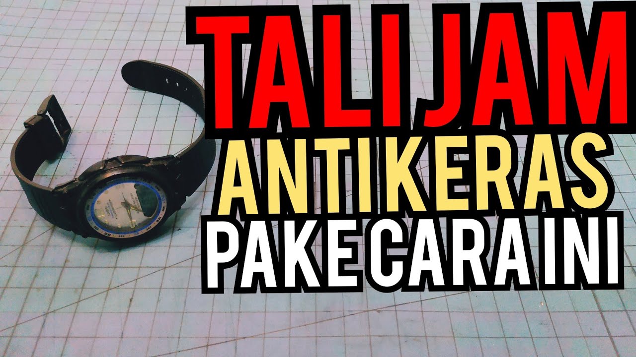 Strap Jam Tahunan tidak putus ⁉️ Tali jam keras #strap #talijam - YouTube