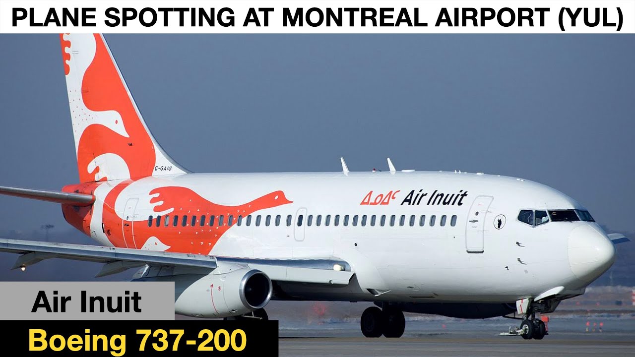 Air Inuit Boeing 737-200 landing - Montreal (YUL) [with ATC audio ...