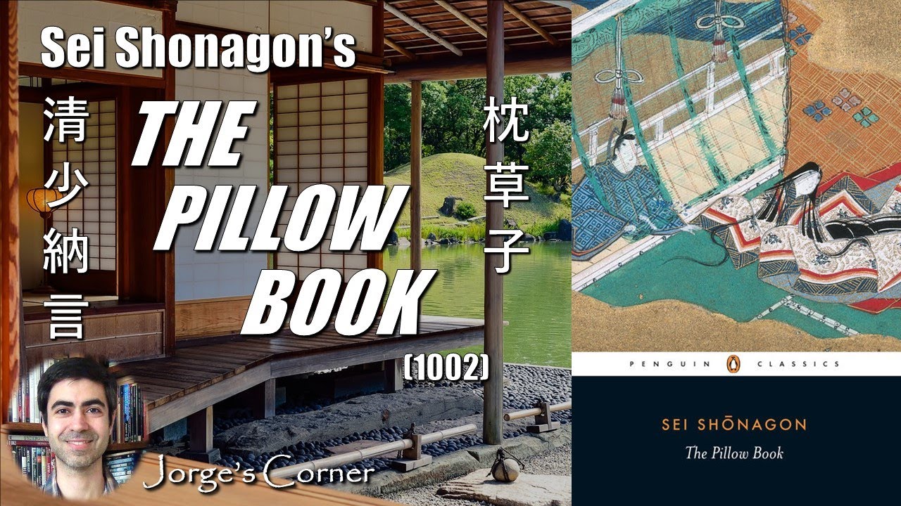 Sei Shonagon's The Pillow Book (1002) | Book Review and Analysis - YouTube