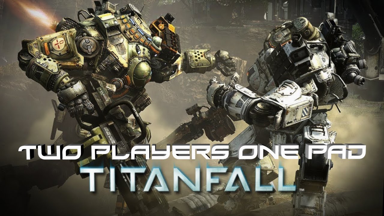 Titanfall [Two Players One Pad] - YouTube