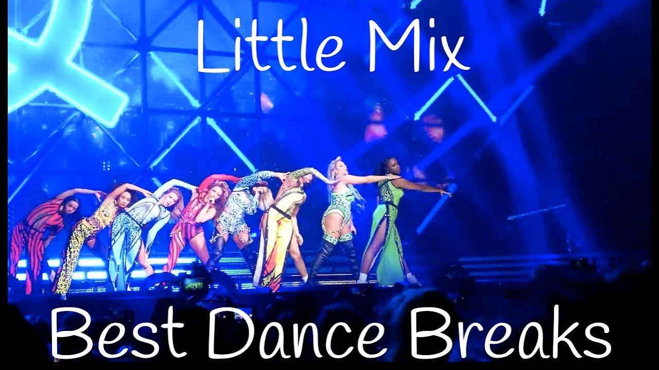 Little Mix - Best Dance Breaks - YouTube