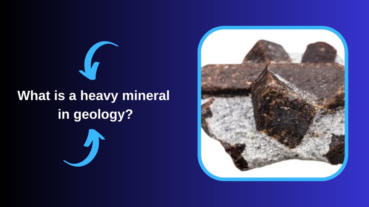 What is a heavy mineral in geology? - YouTube