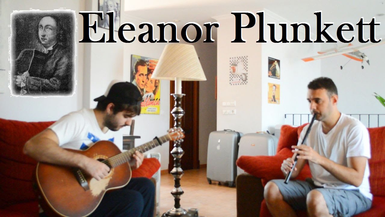 Eleanor Plunkett - low whistle & guitar - Turlough O'Carolan (1670-1738 ...