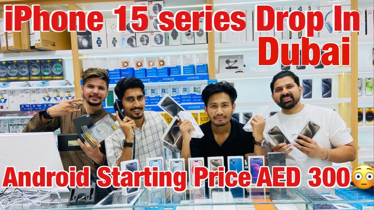 Iphone Price in Dubai ! iPhone 15 Series Price in Dubai ! Androids ...