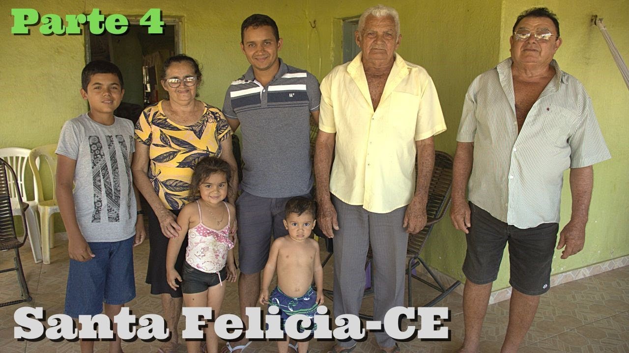 SANTA FELICIA DE ACOPIARA -CE PARTE 4 - YouTube