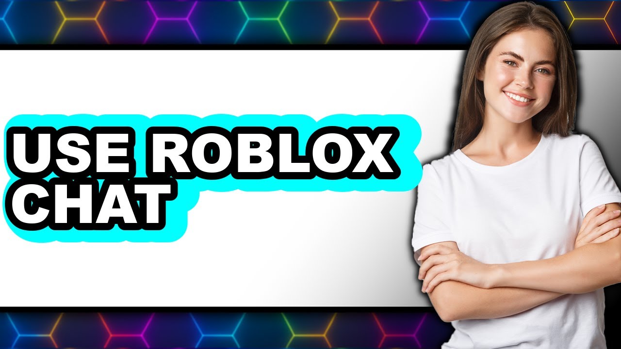 How to Use New Roblox Chat - Easy Guide - YouTube