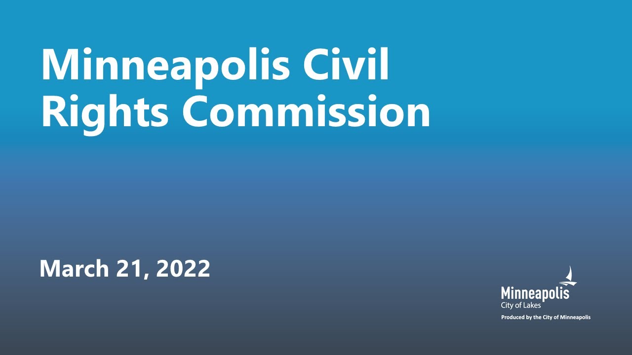 March 21, 2022 Civil Rights Commission - YouTube