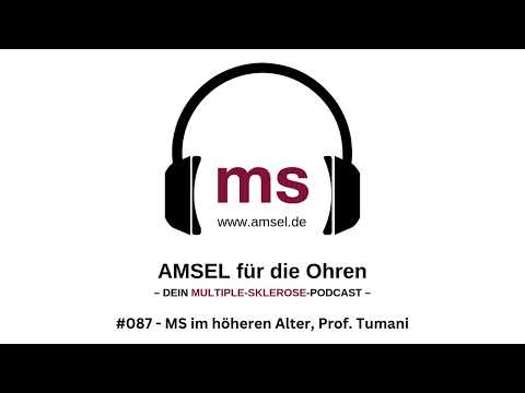 #087 - MS im höheren Alter, Prof. Tumani