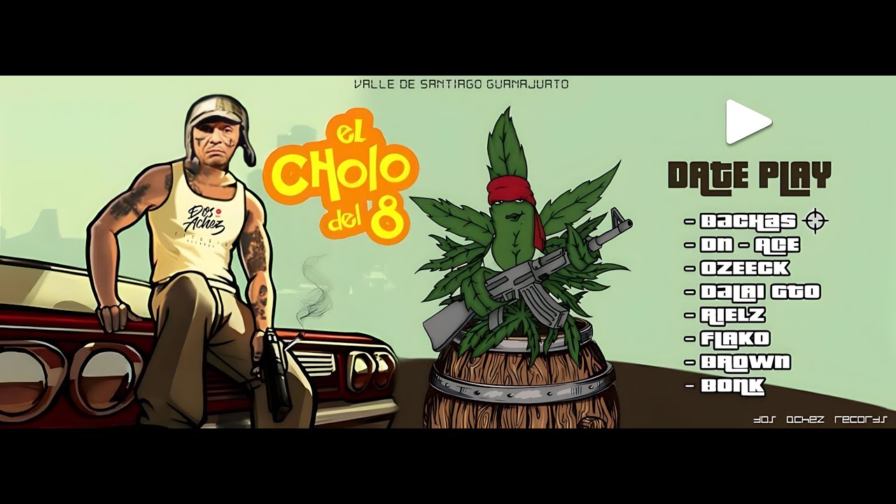 El Cholo Del 8-Doble Ache Howze Ft Dos Aches Records - YouTube
