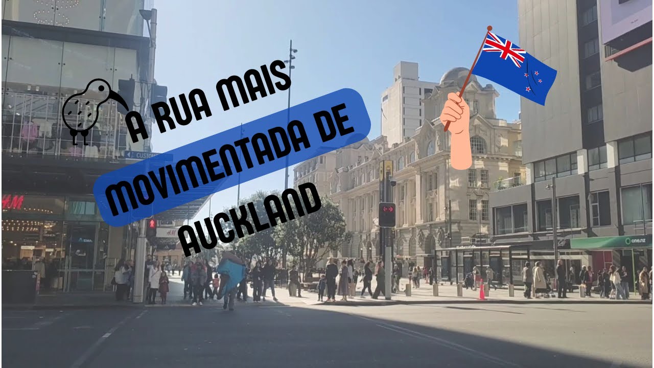 Conheça a rua mais movimentada de Auckland - Nova Zelândia - YouTube