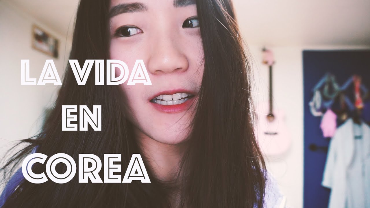 ASÍ ES LA VIDA EN COREA | Ana la Coreana - YouTube