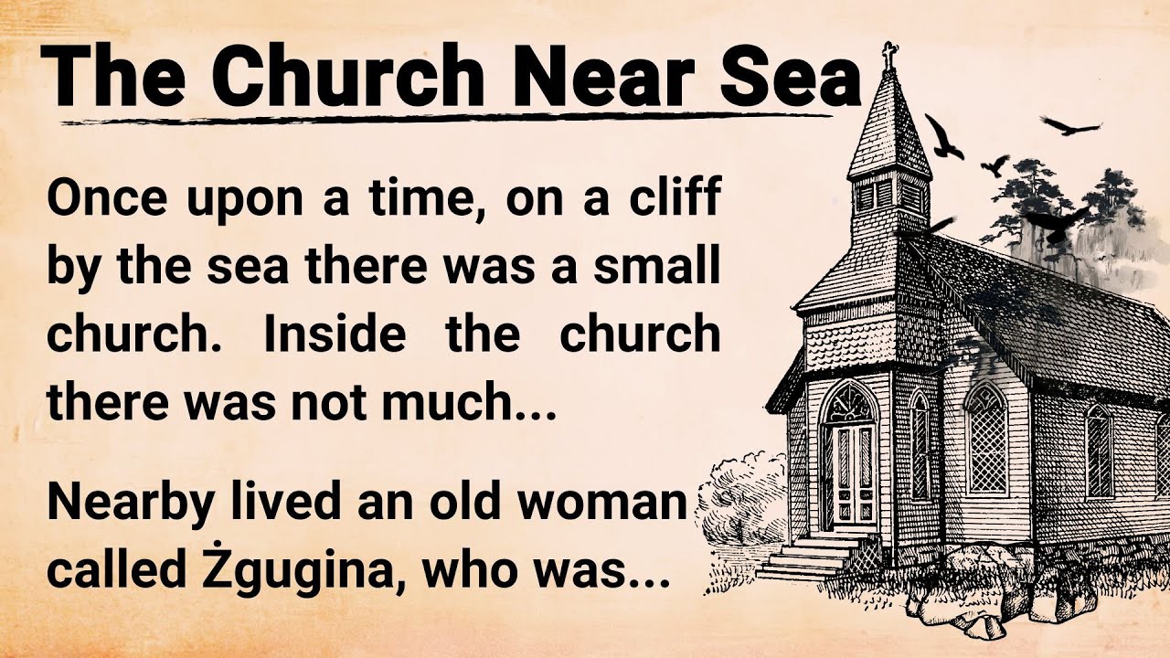 Learn English through Story Level 3 🔥 The Church Near Sea 🎧 English ...