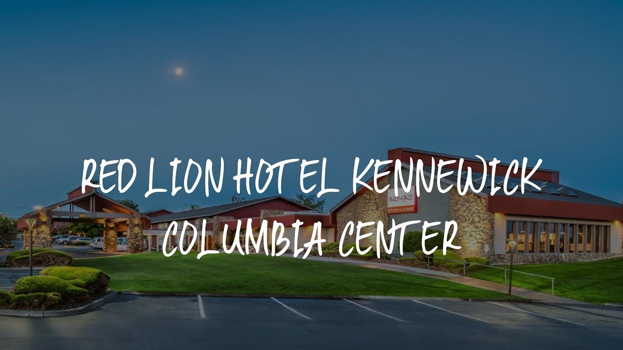 Red Lion Hotel Kennewick Columbia Center Review - Kennewick , United ...