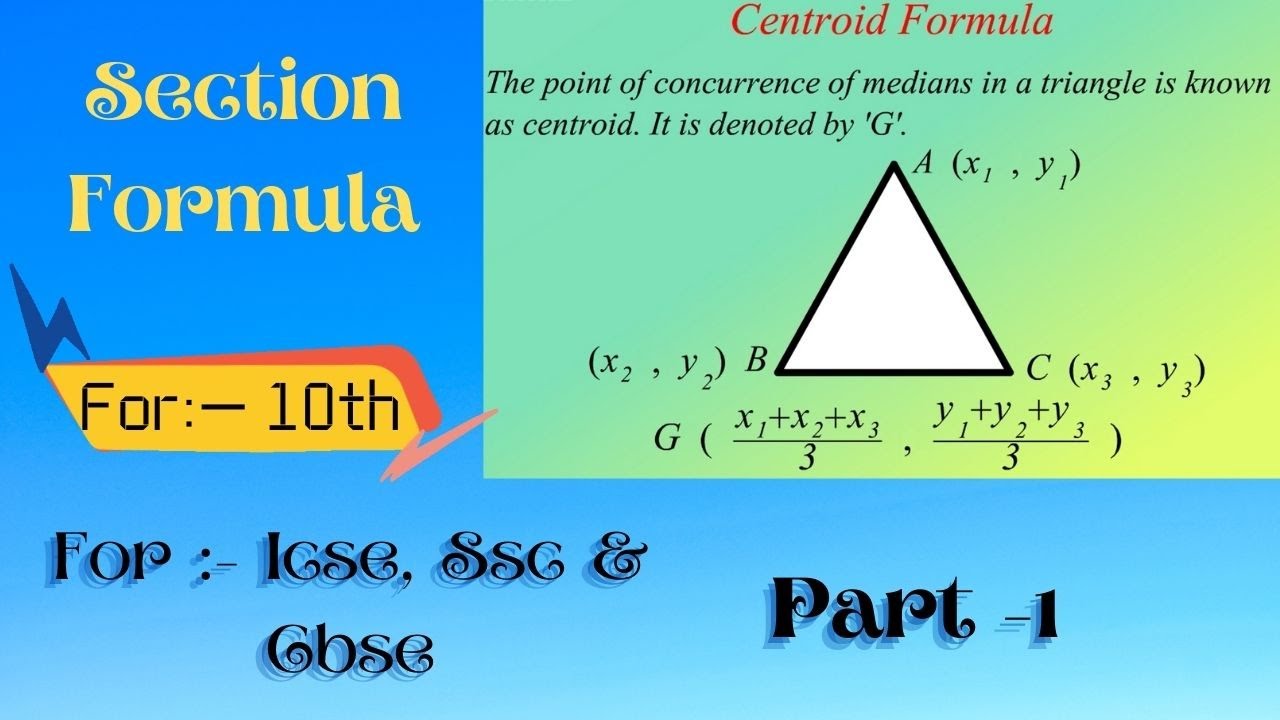 Section Formula (Part-I) | Xth | ICSE | SSC | CBSE | Latest Syllabus ...